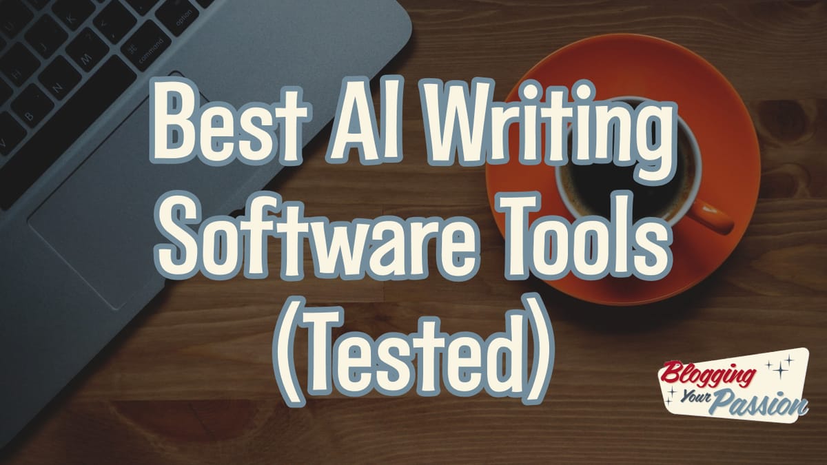 21 Best AI Writing Software Tools 2024 (Tested)